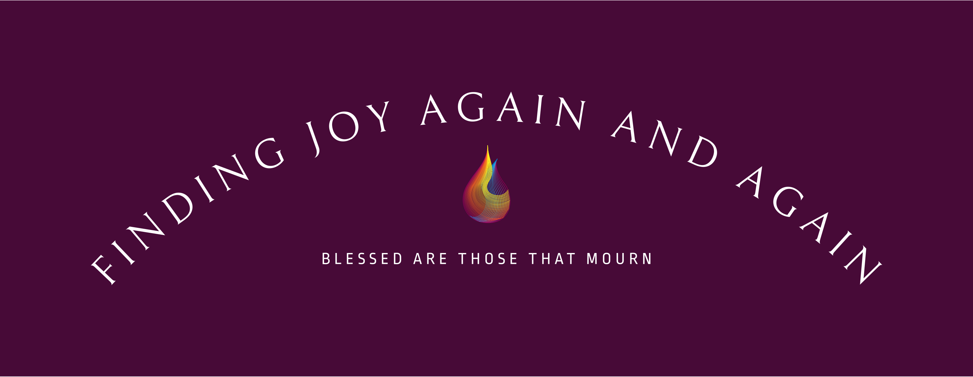 Finding Joy again and again. Coming out of the darkness. – Blessed are ...